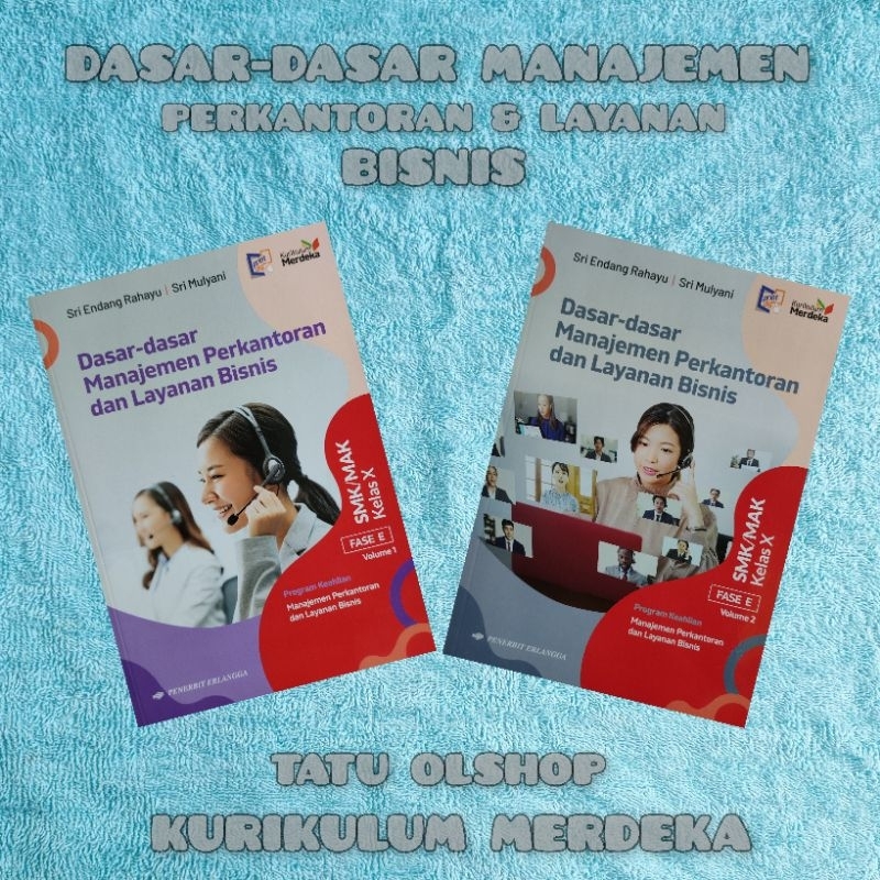 Jual Buku Kurikulum Merdeka Dasar Dasar Manajemen Perkantoran Dan Layanan Bisnis SMK Kelas 10 X ...