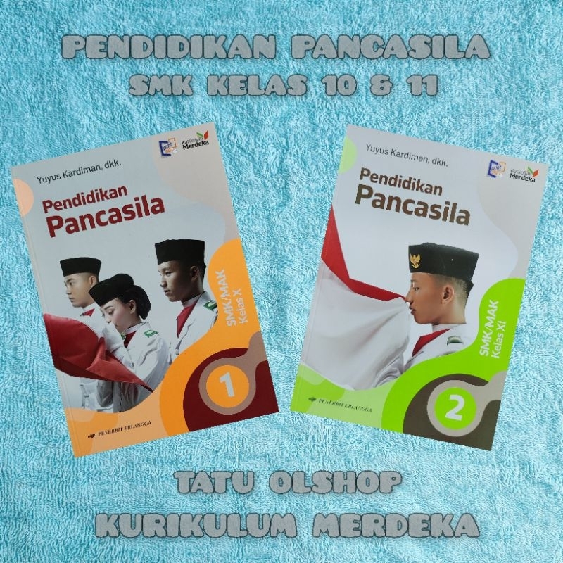 Jual Buku Kurikulum Merdeka Pendidikan Pancasila PKN PPKn SMK Kelas 10 11 X XI 1 2 Original ...