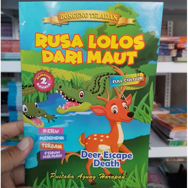Jual Buku Dongeng Teladan Anak - Rusa Lolos dari Maut - Cerita Fabel - Full Colour - PAH ...