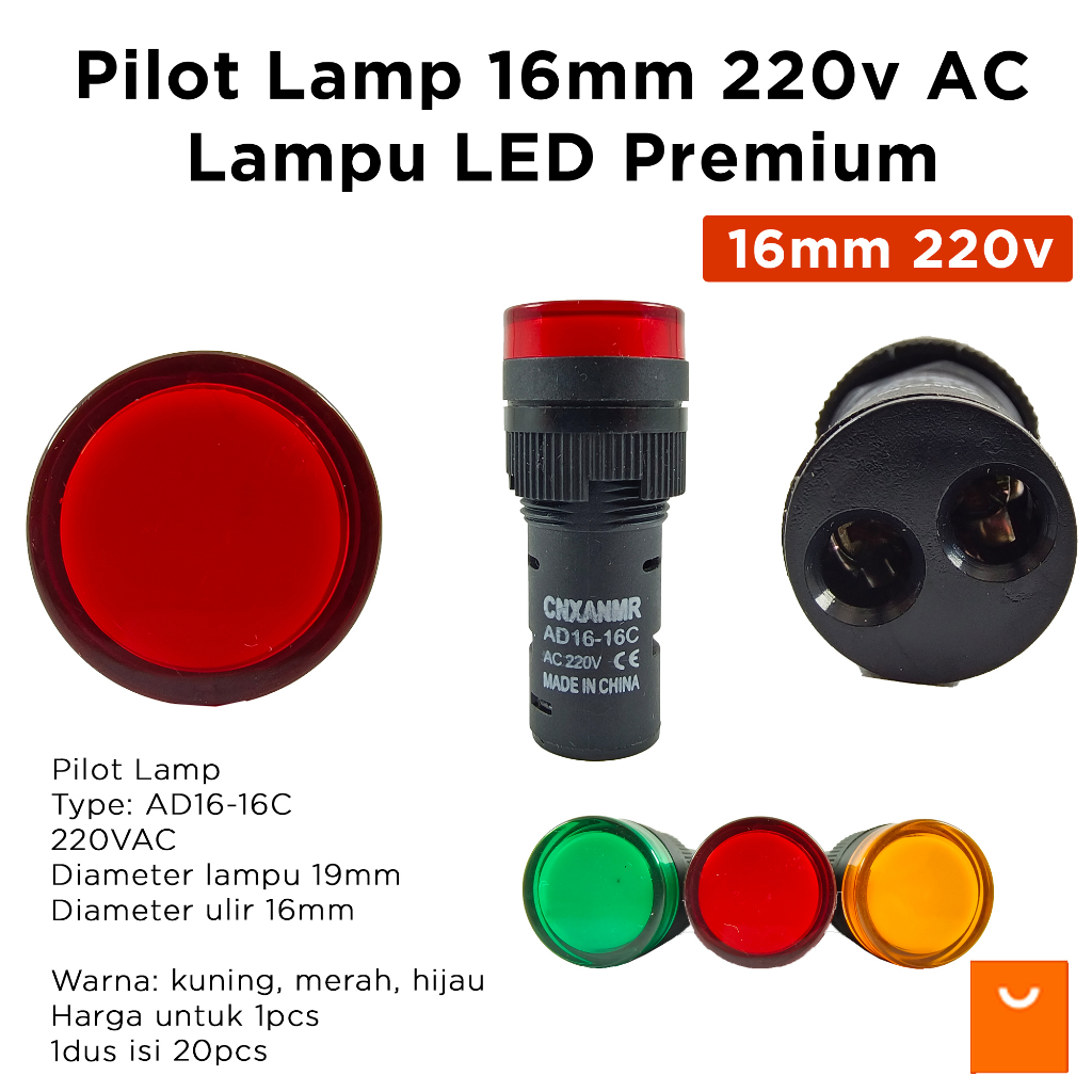 Jual Pilot Lamp 16mm 220v AC Lampu LED AD16-16C Premiumm | Shopee Indonesia