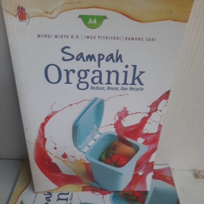 Jual Buku seri Ekonomi kreatif SAMPAH ORGANIK Reduce Reuse, dan Recycle ... Jual Buku seri Ekonomi kreatif SAMPAH ORGANIK Reduce Reuse, dan Recycle ...