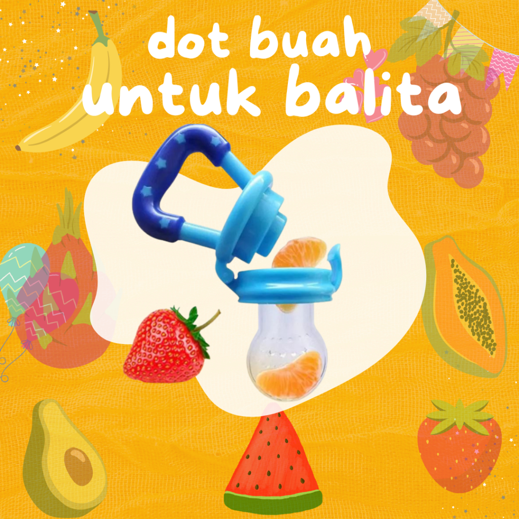 Jual Dot Buah Bayi/Balita - Solusi Praktis & Nutrisi Optimal dalam Dot ...