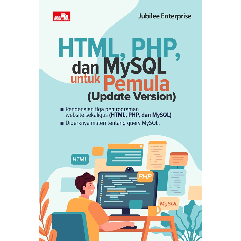 Jual Gramedia Yogya - HTML, PHP, dan MySQL untuk Pemula (Update Version) | Shopee Indonesia