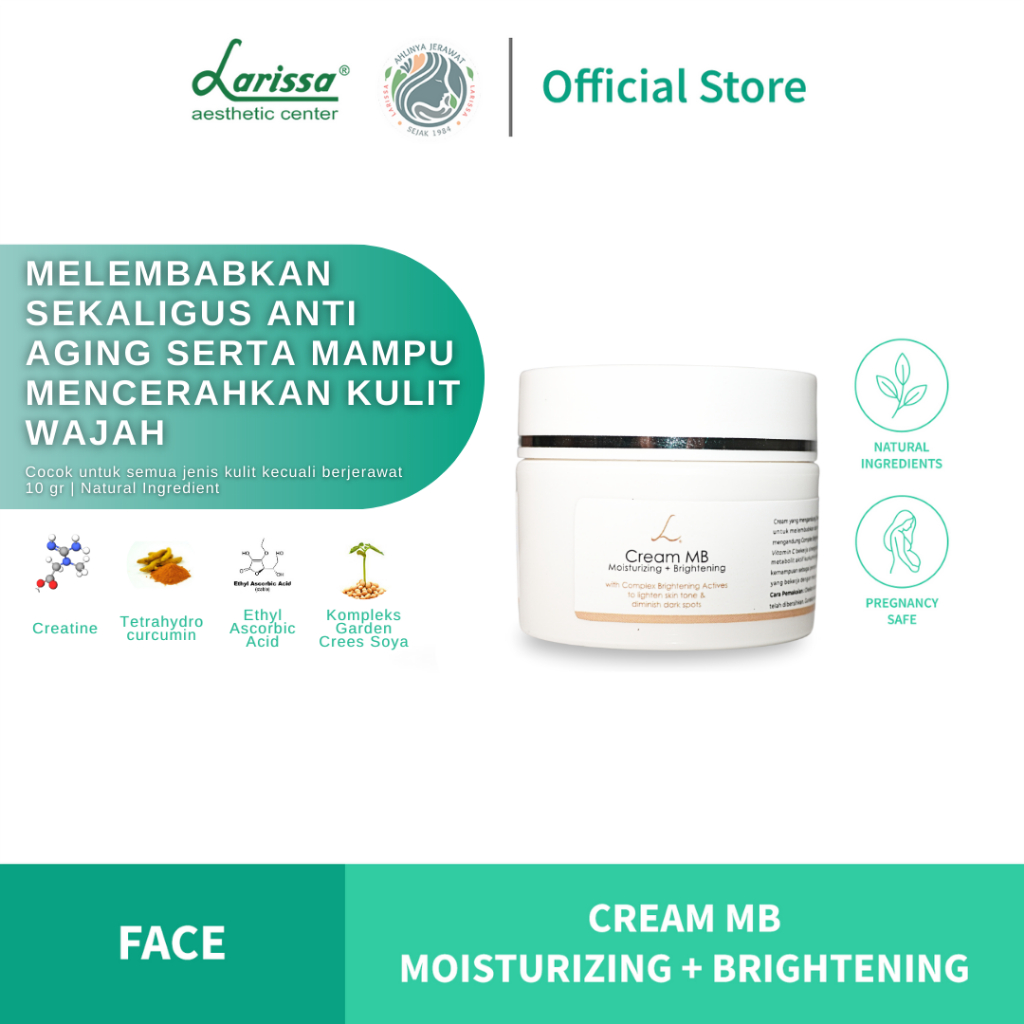 Jual Larissa Cream MB Moisturizing + Brightening - Cream Wajah Untuk Melembabkan & Mencerahkan ...