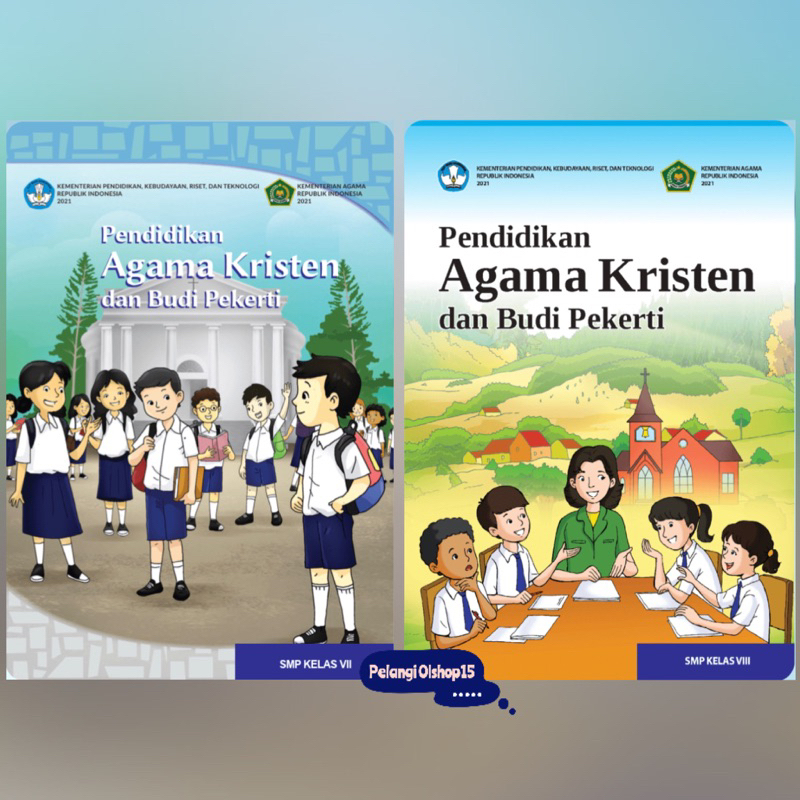Jual BUKU AGAMA KRISTEN DAN BUDI PEKERTI SMP/MTS KELAS 7 8 KURIKULUM ...