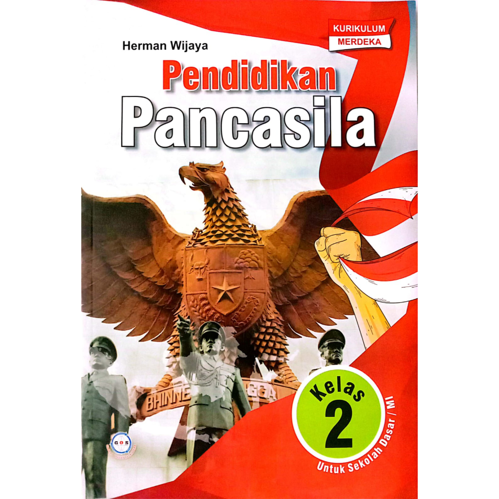 Jual BUKU SISWA PENDIDIKAN PANCASILA KELAS 2 SD/MI KURIKULUM PENGGERAK-MERDEKA PENERBIT: GOS ...