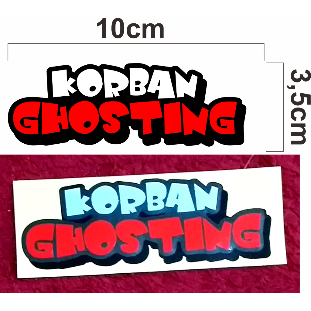Jual Stiker cutting korban ghosting, sticker viral korban ghosting ...
