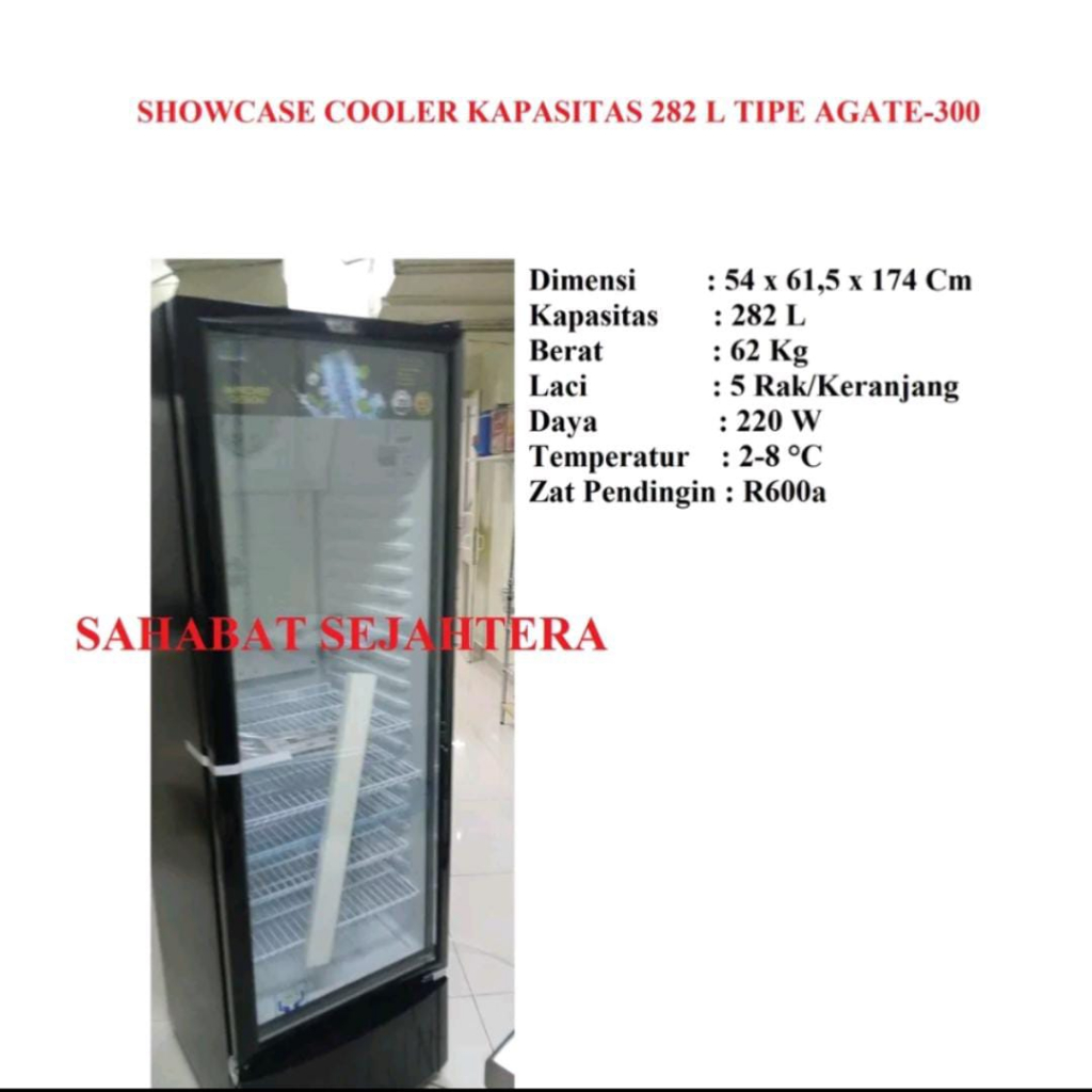 Jual Berat Sebenarnya RSA Showcase Cooler AGATE-300.R 1Pintu 5 Rak Kap ...