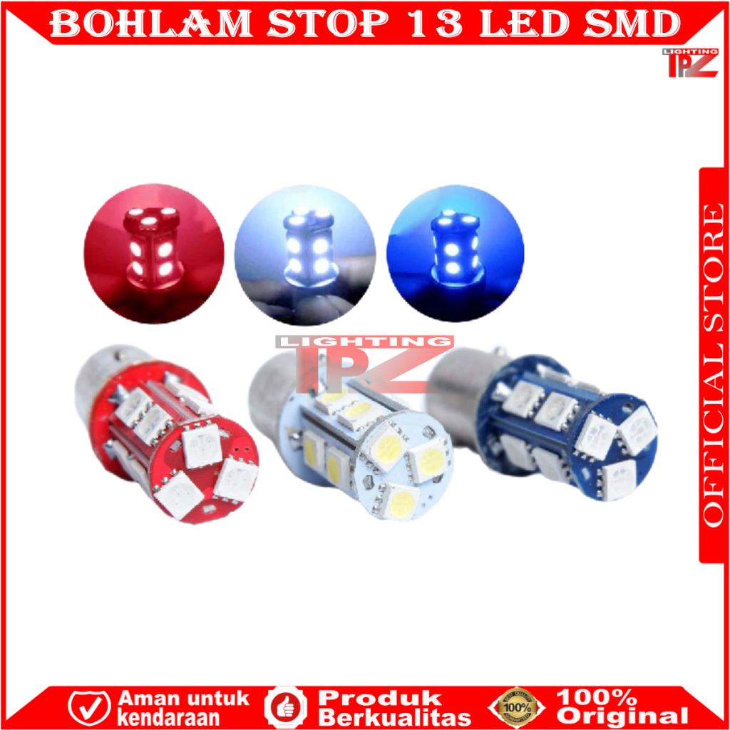Jual ORIGINAL LAMPU STOP LED 13 MATA SMD BAYONET FLASH | BOHLAM LED ...