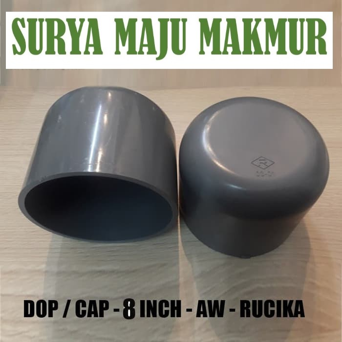 Jual RUCIKA END CAP DOP 8" INCH TUTUP PIPA PVC POLOS TS AW TEBAL ...