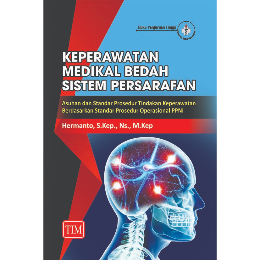 Jual Buku KMB ORI - Buku Keperawatan Medikal Bedah Sistem Persarafan - Asuhan & Standar Prosedur ...