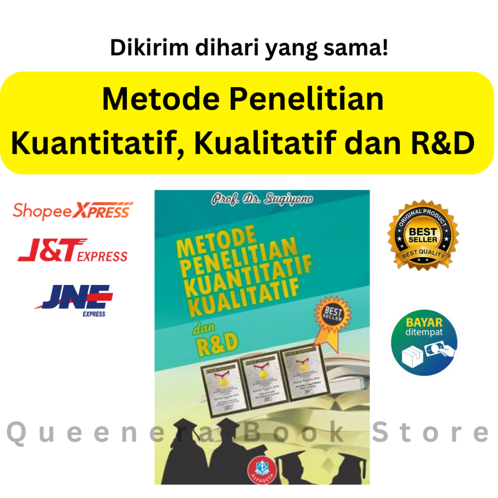 Jual Buku Metode Penelitian Kuantitatif, Kualitatif, dan R&D Prof. Dr ... Jual Buku Metode Penelitian Kuantitatif, Kualitatif, dan R&D Prof. Dr ...