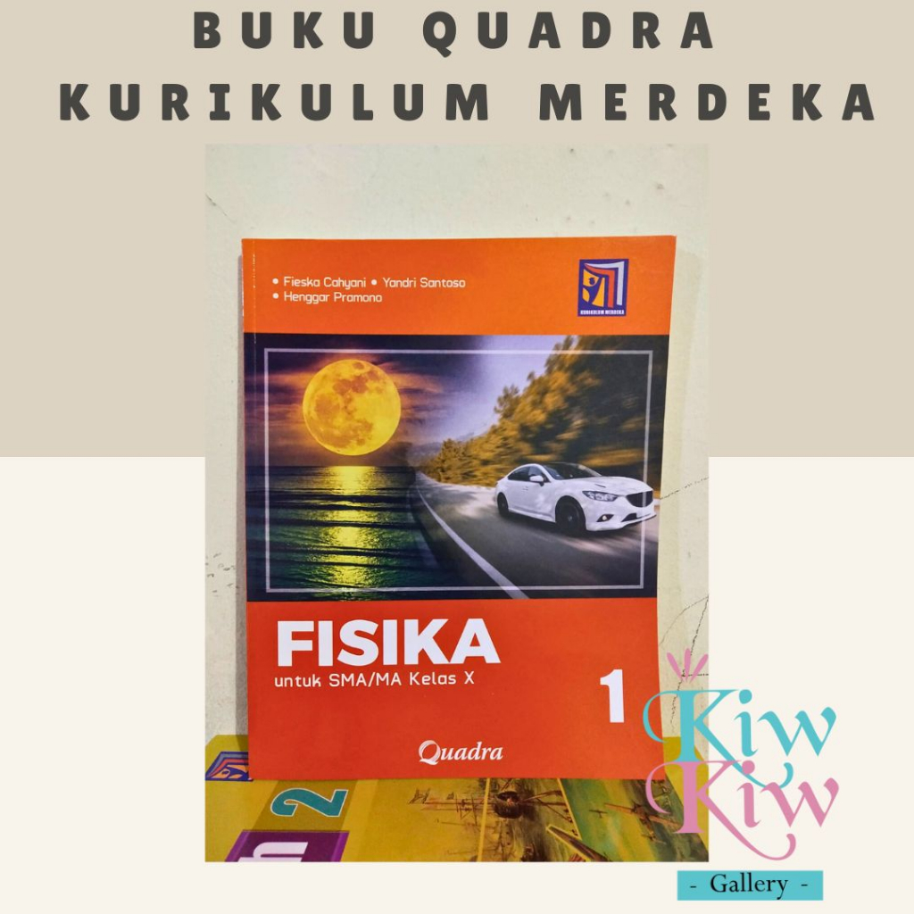 Jual Buku Fisika Kelas 10, 11, 12 SMA/MA Kurikulum Merdeka - Quadra | Shopee Indonesia