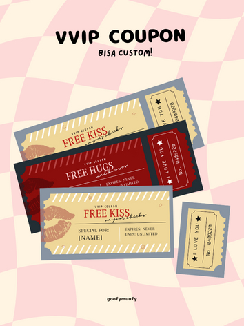 Jual [goofymuufy] VVIP Coupon / Ticket Custom / Kupon Custom | Shopee ...