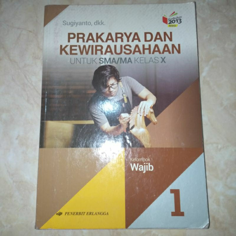 Jual BUKU PKWU KELAS 1 SMA MA PENERBIT ERLANGGA | Shopee Indonesia
