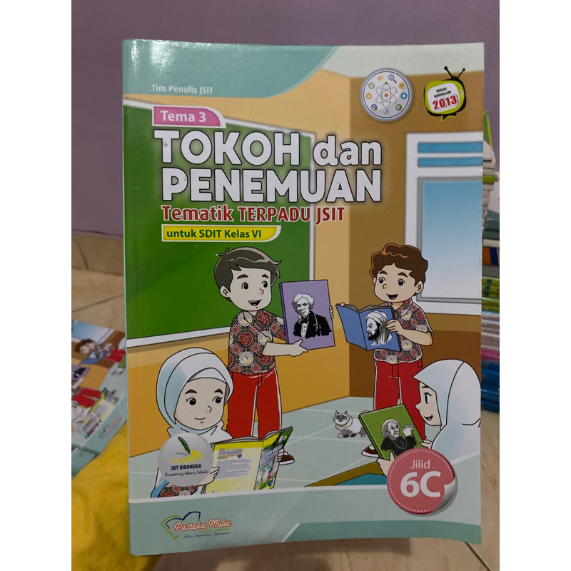 Jual TEMA 3 TOKOH DAN PENEMUAN TEMATIK TERPADU JSIT UNTUK SDIT KELAS VI ...