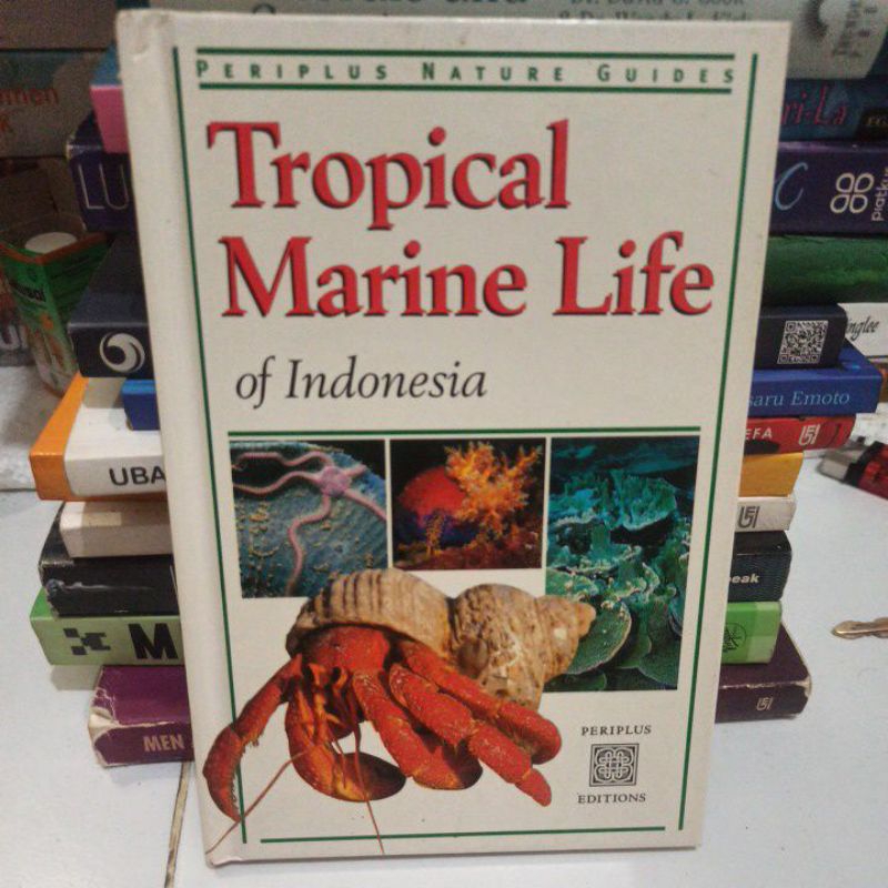 Jual TROPICAL MARINE LIFE OF INDONESIA, PERIPLUS EDITION | Shopee Indonesia