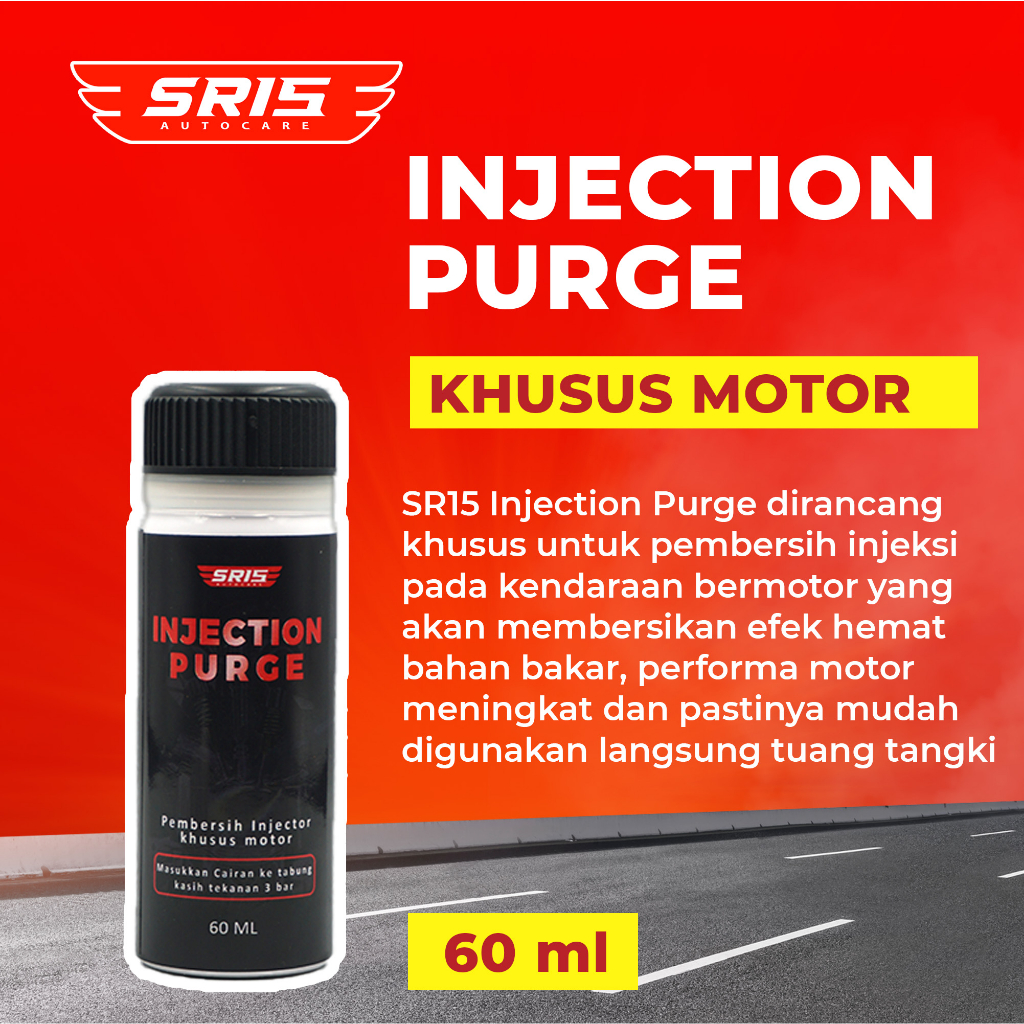 Jual SR15 Injection Purge 60ml Octane Booster Pembersih Injektor Tuang ...