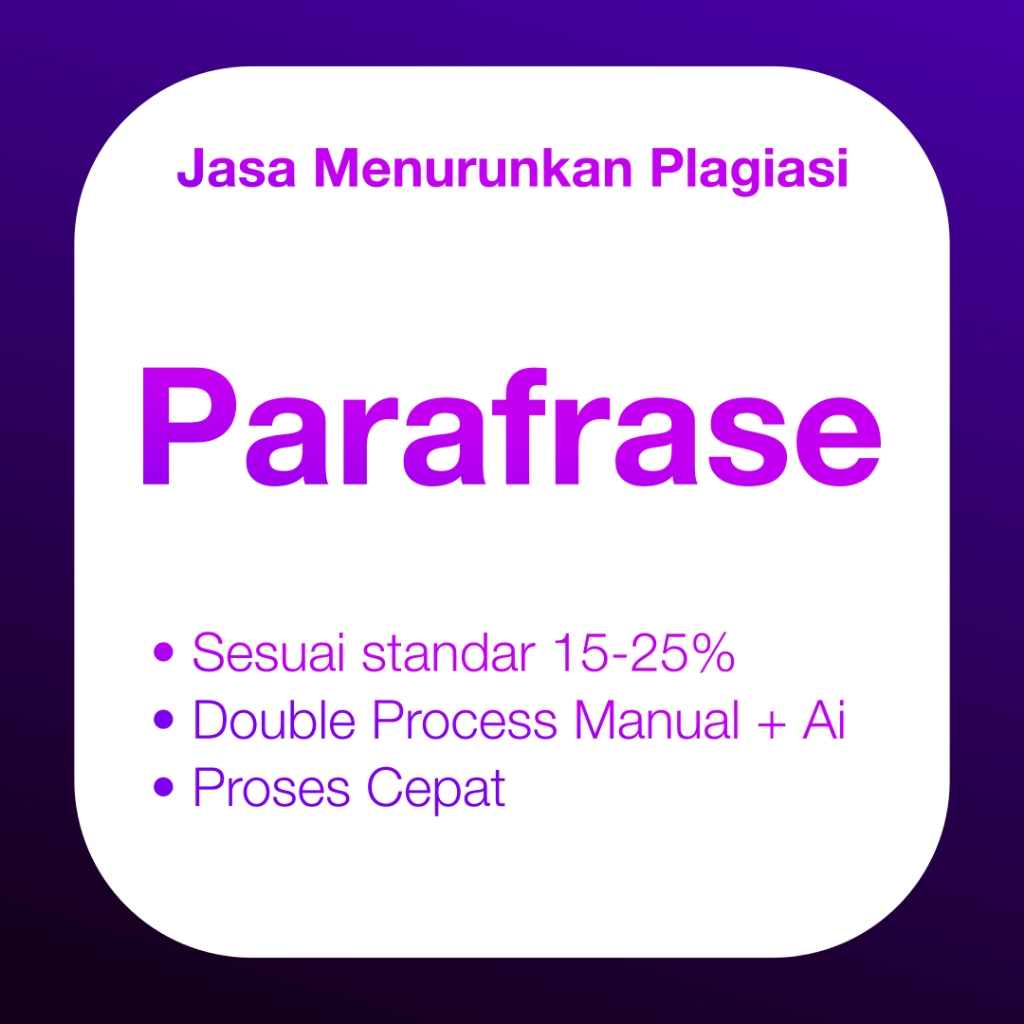 Jual Jasa Menurunkan Plagiasi Melalui Parafrase Manual + Ai | Shopee ... Jual Jasa Menurunkan Plagiasi Melalui Parafrase Manual + Ai | Shopee ...
