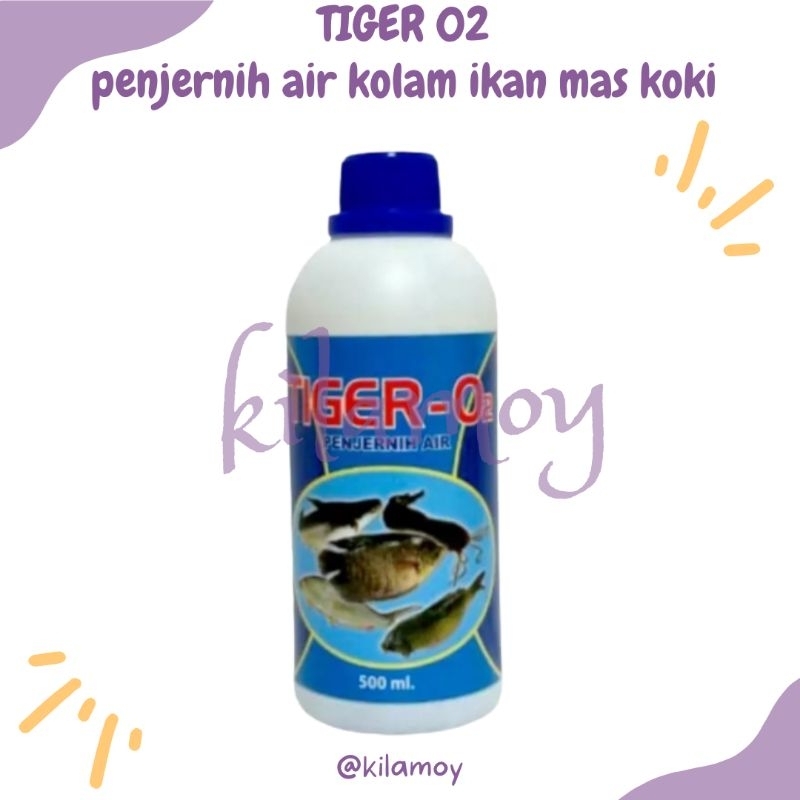 Jual Tiger O2 - Penjernih Air Kolam Ikan Koi Mas Koki 500ML | Shopee ...