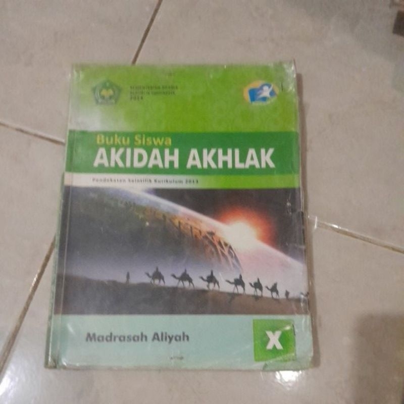 Jual BUKU SISWA AKIDAH AKHLAK UNTUK MADRASAH ALIYAH KELAS 10 BSE KEMENAG | Shopee Indonesia