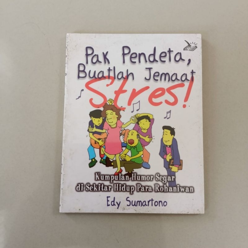 Jual Buku humor Kristen Katolik Pak pendeta buatlah jemaatmu stress ...