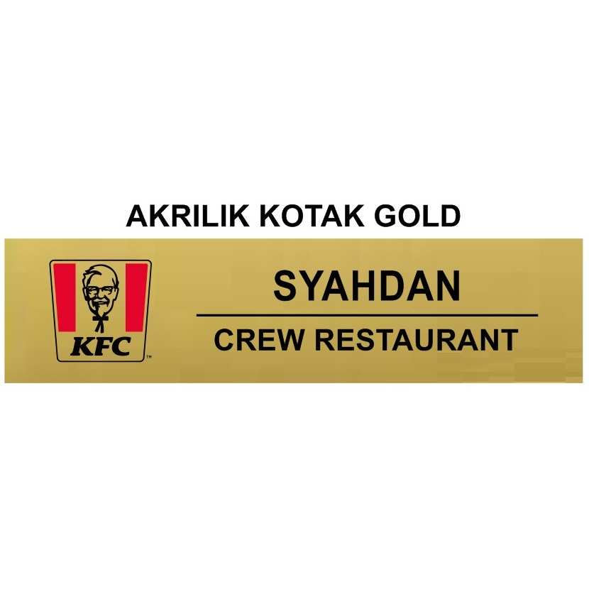 Jual Name Tag / Papan Nama KFC (Bahan Akrilik - Stainles - Kuningan ...