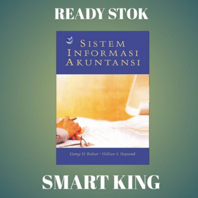 Jual Sistem Informasi Akuntansi Edisi 9 George H. Bodnar | Shopee Indonesia