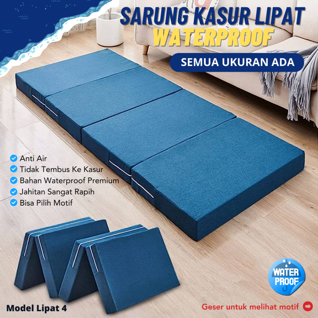 Jual Sarung Kasur Lipat Waterproof Sprei Anti Air Model Lipat 4 Motif ...