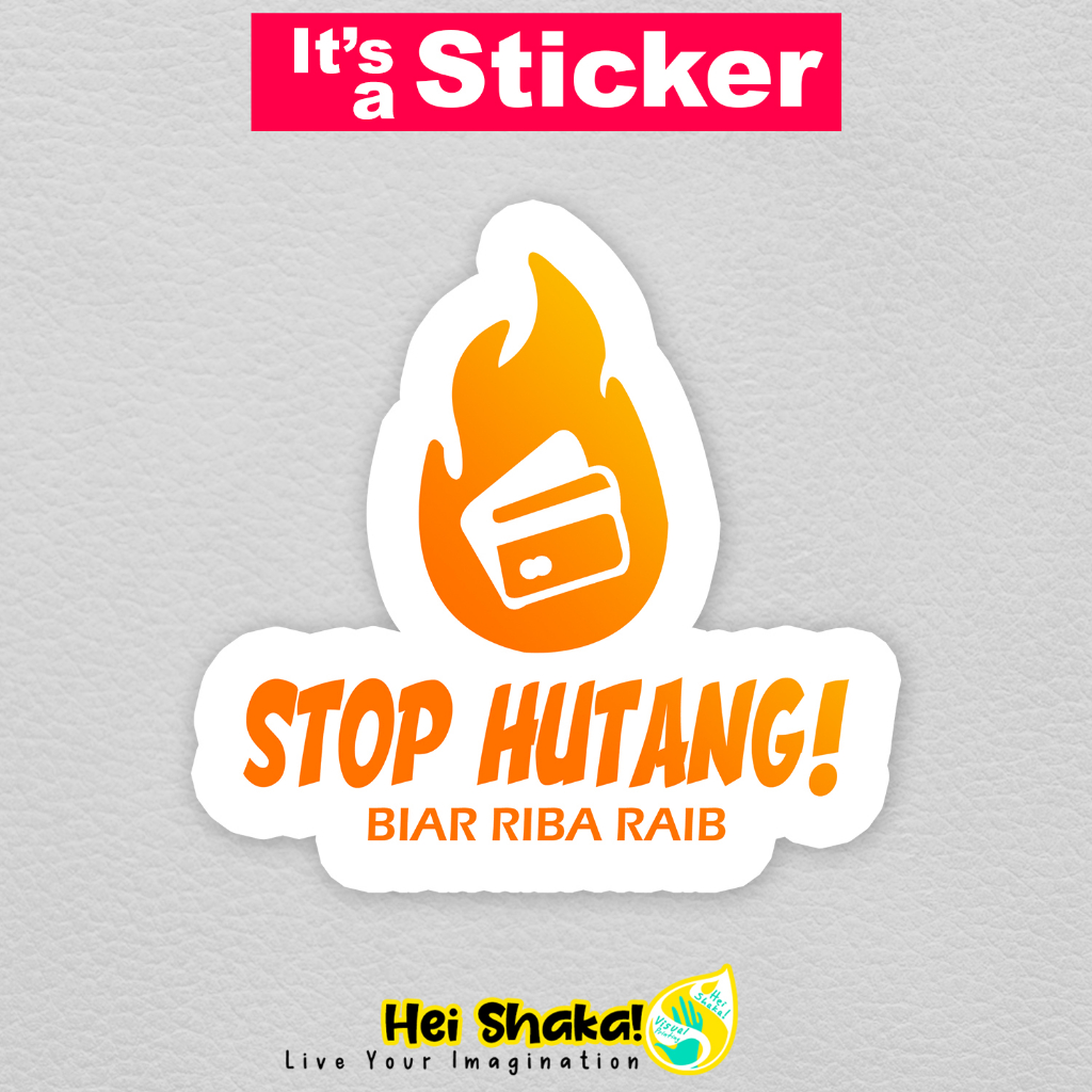 Jual Stiker Stop Hutang Riba Sticker Kata Muslim Dakwah Islam Vinyl ...