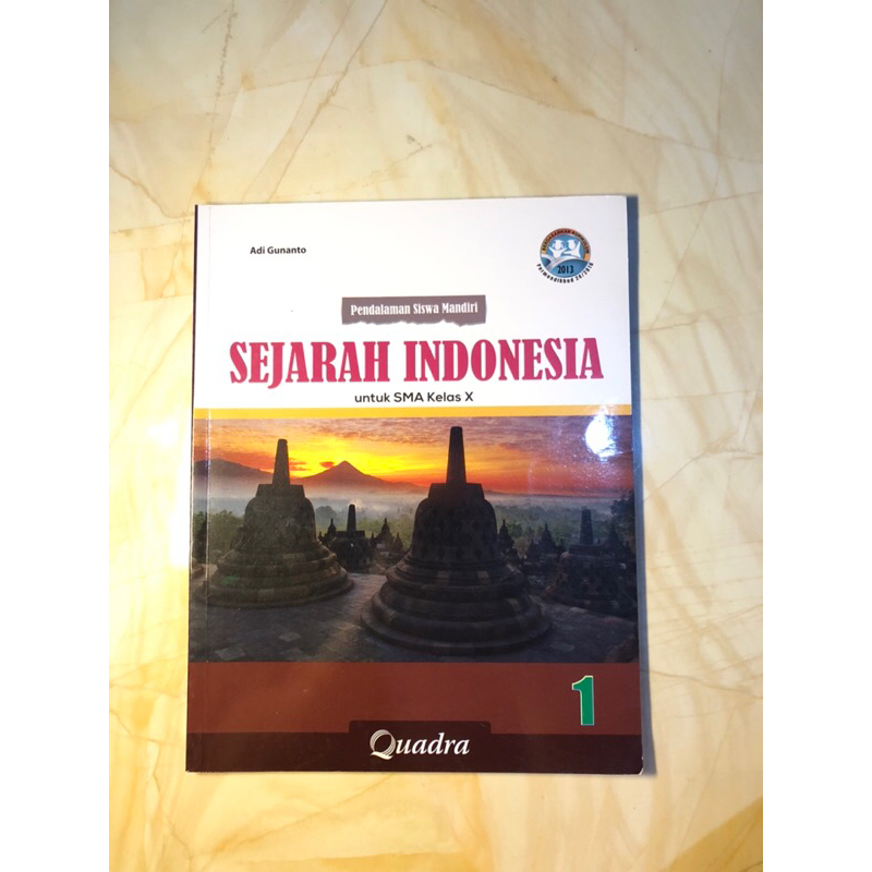 Jual BUKU SEJARAH INDONESIA SMA/MA KELAS X QUADRA | Adi Gunanto ...