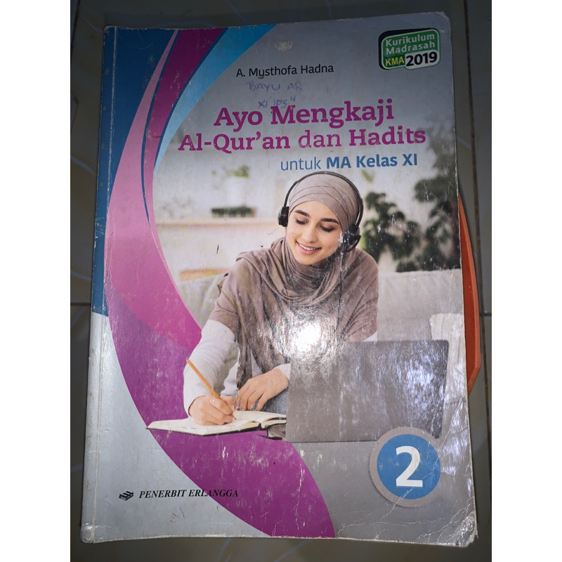 Jual Buku Ayo mengkaji Al Quran dan Hadist MA Kelas XI / 11 / 2 | Shopee Indonesia