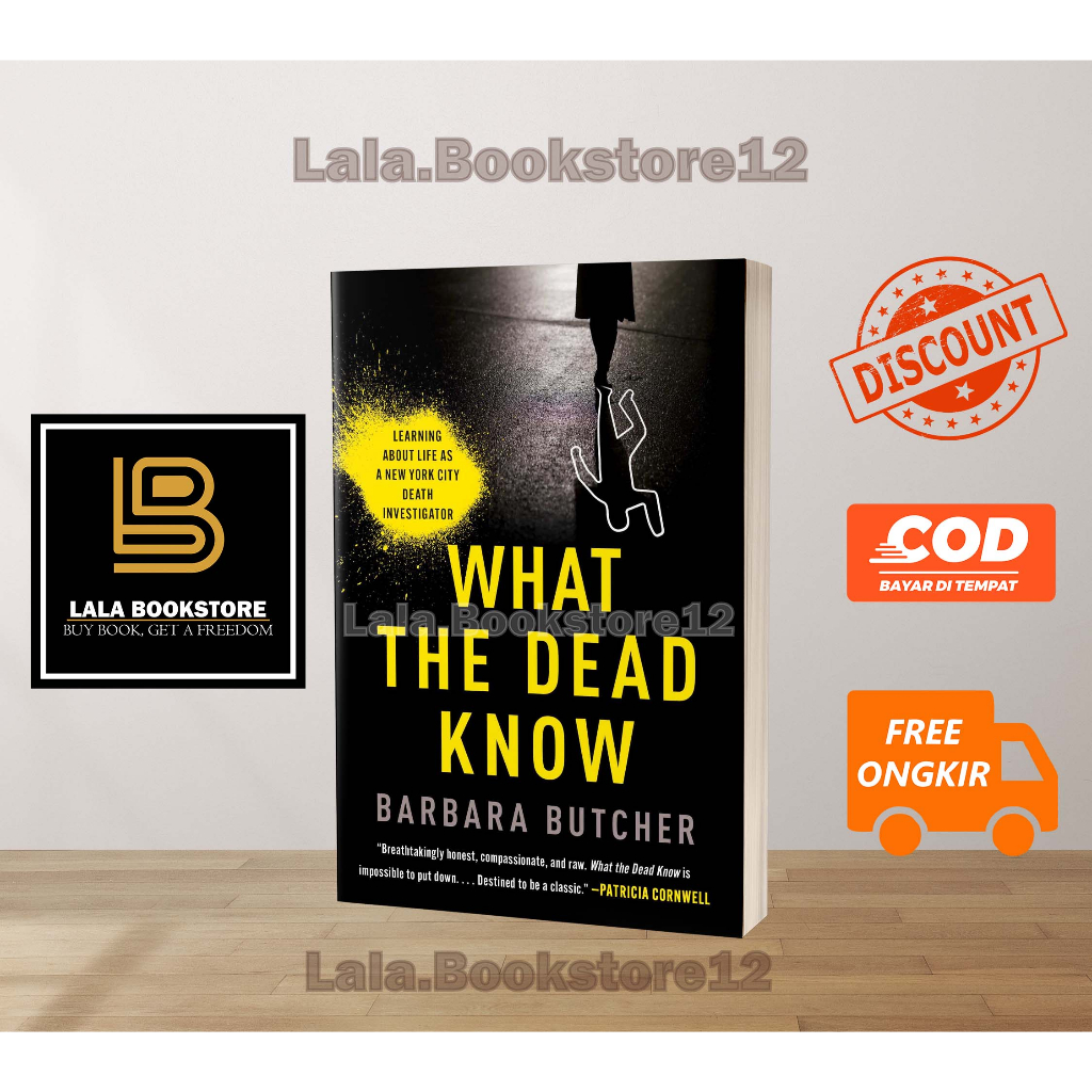 Jual What the Dead Know: Learning About Life as a New York City Death ...