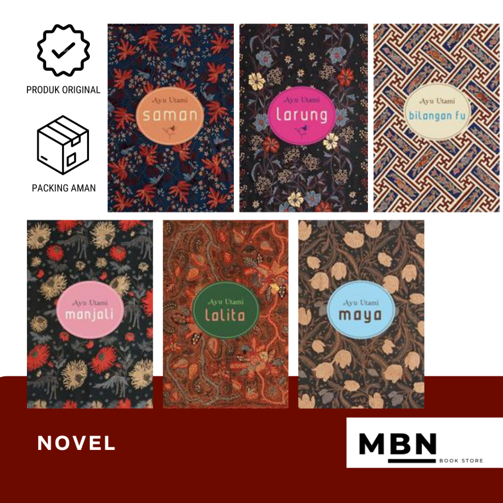 Jual Novel AYU UTAMI : SAMAN / LARUNG / BILANGAN FU / MANJALI / LALITA ...