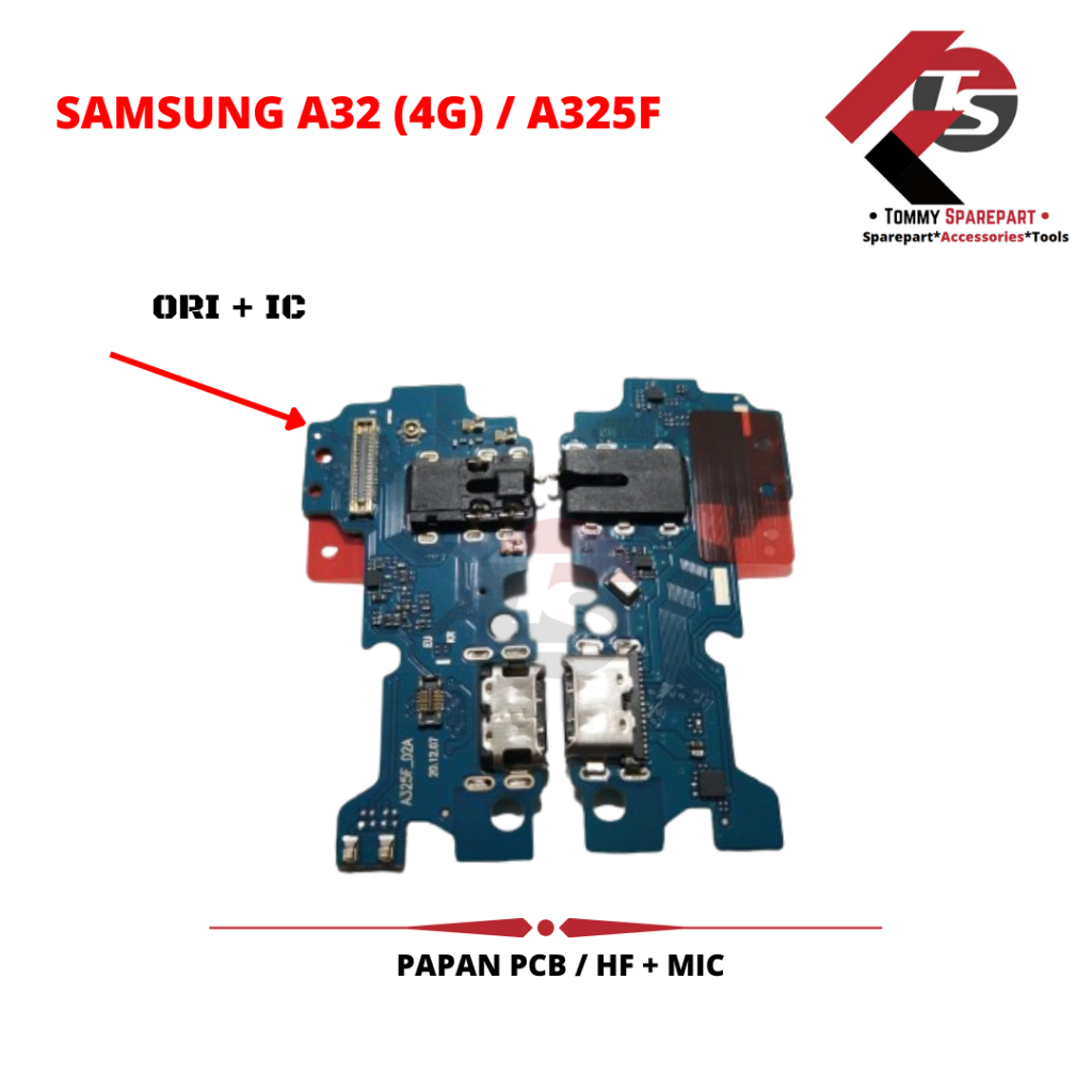 Jual PAPAN PCB CHARGER SAMSUNG A32 (4G) / A325F + MIC + HEADSET KUALITAS ORIGINAL CT | Shopee ...