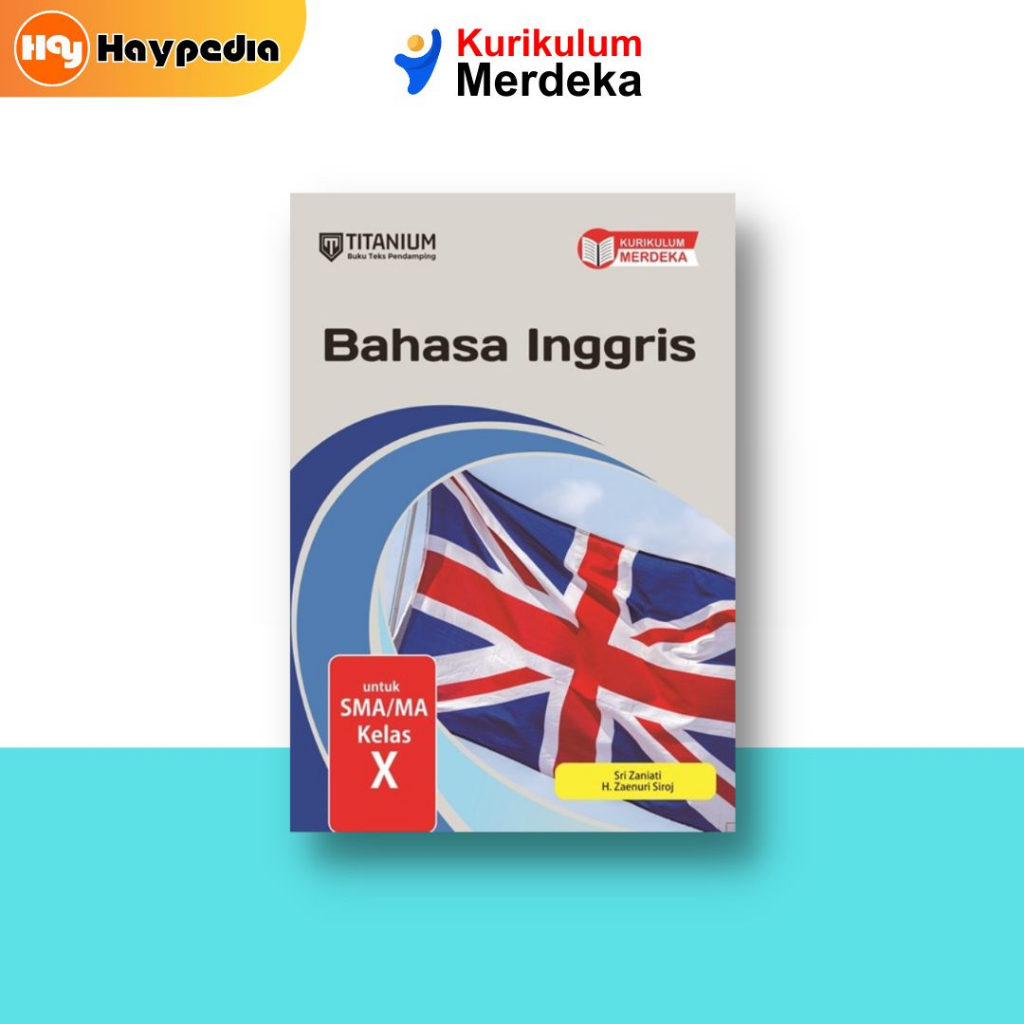 Jual Buku Kurikulum Merdeka Kelas 10 | TITANIUM: Buku Teks Pendamping Kurikulum Merdeka Bahasa ...