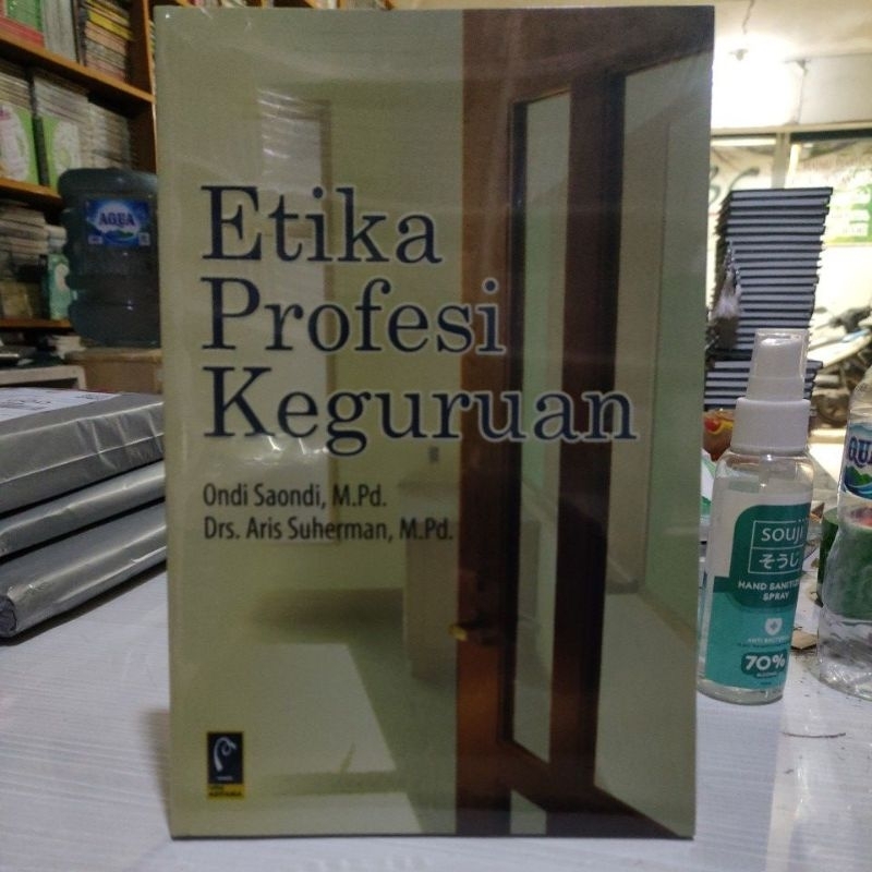 Jual BUKU ETIKA PROFESI KEGURUAN - ONDI SAONDI MPd | Shopee Indonesia