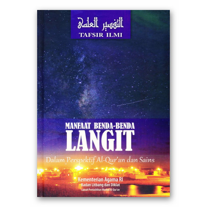 Jual KOLEKSI TAFSIR BIL ILMI 4 - PERSPEKTIF AL QURAN DAN SAINS - LANGIT, WAKTU, CAHAYA | Shopee ...