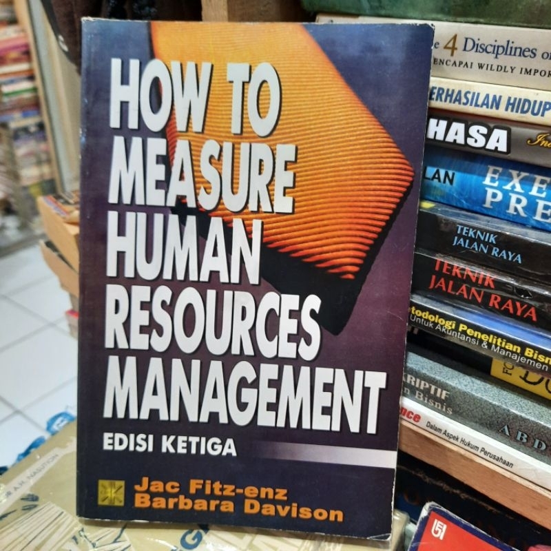 Jual HOW TO MEASURE HUMAN RESOURCES MANAGEMENT OLEH JAC FITZ - ENZ dan ...