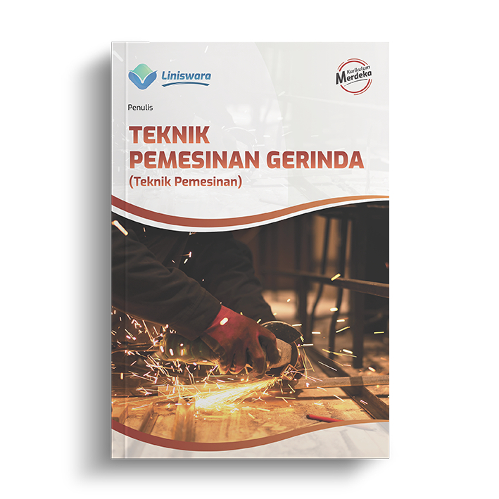 Jual TEKNIK PEMESINAN, Dasar Teknik mesin X,Teknik Pemesinan Bubut ...