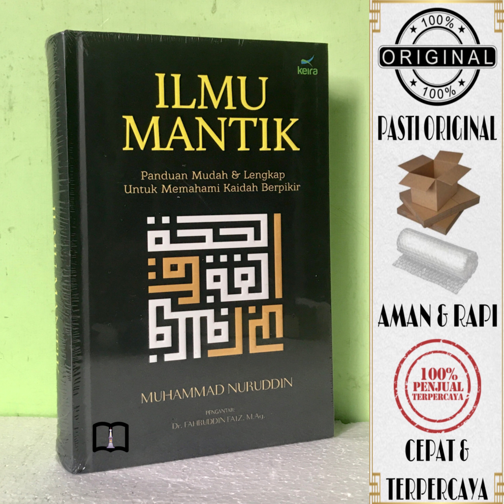 Jual Buku Ilmu Mantik - Panduan Mudah & Lengkap Untuk Memahami Kaidah ...