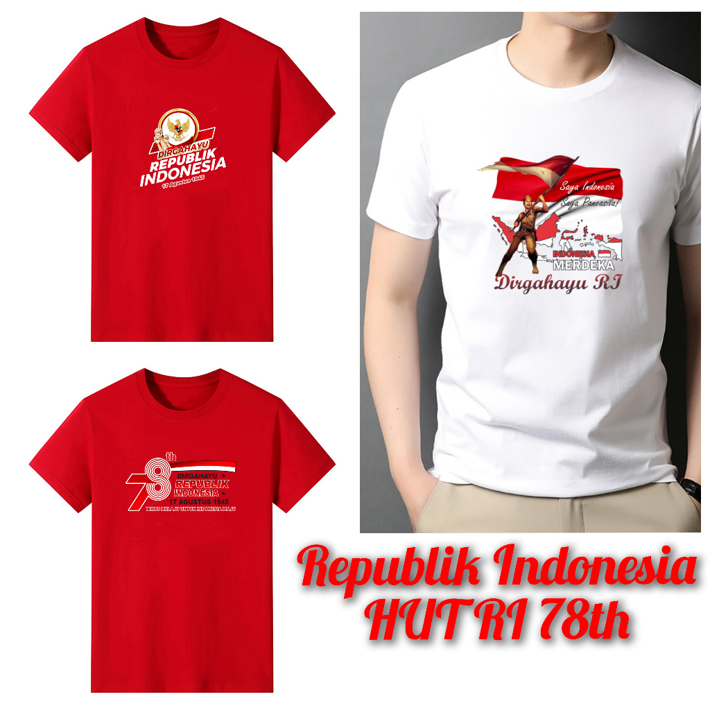 Jual LUVclothing Kaos Baju Dewasa 17 Agustus HUT RI 78th 2023 Republik ... Jual LUVclothing Kaos Baju Dewasa 17 Agustus HUT RI 78th 2023 Republik ...