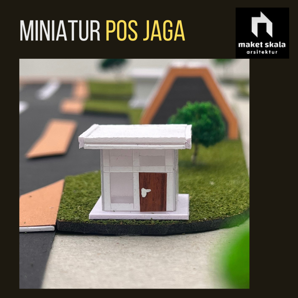 Jual Miniatur Pos Jaga Dak Skala 1:100 , 1: 200 , 1:500 bahan maket Arsitektur 3d miniature ...