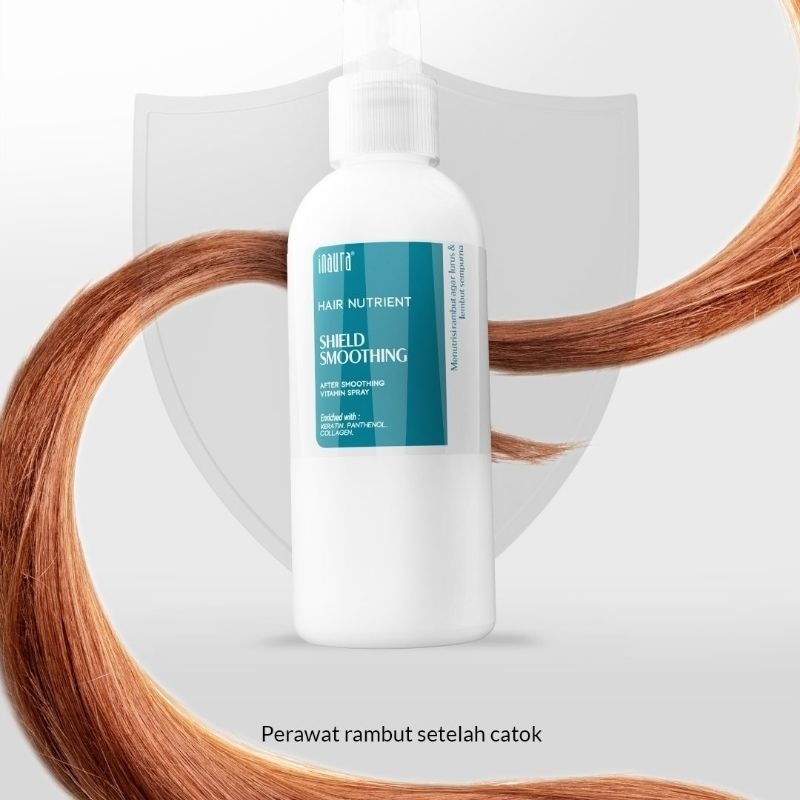 Jual INAURA Hair Nutrient SHIELD SMOOTHING VITAMIN SPRAY 100mL ...