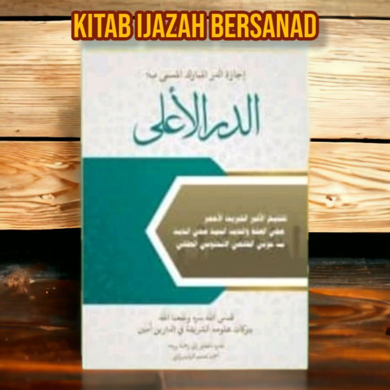 Jual KITAB IJAZAH DURRUL A'LA DAN SYAHADAHNYA KEWIBAWAAN DALAM ...