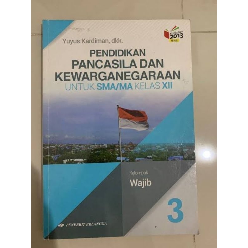 Jual Pendidikan Pancasila dan Kewarganegaraan Kelas XII SMA Kelompok ...