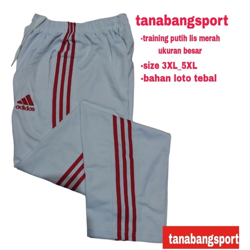 Jual celana training putih merah ukuran besar/celana olahraga ukuran ...