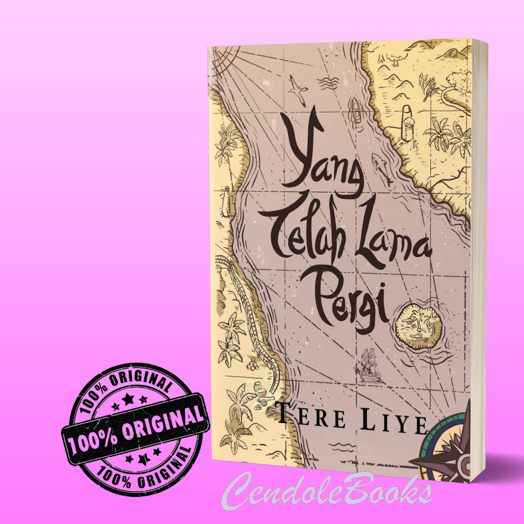Jual Novel Yang Telah Lama Pergi - Tere Liye | Shopee Indonesia