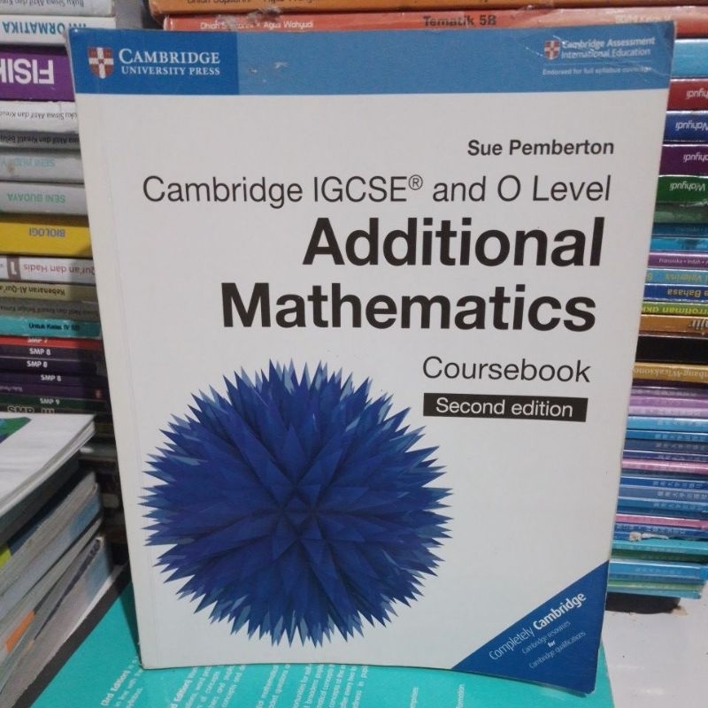 Jual Buku Cambridge Igcse And o level Additional mathematics coursebook second edition | Shopee ...