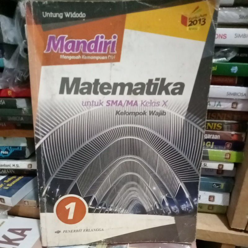 Jual MANDIRI MATEMATIKA UNTUK KELAS 1 SMA KELAS 10 KELOMPOK WAJIB | Shopee Indonesia